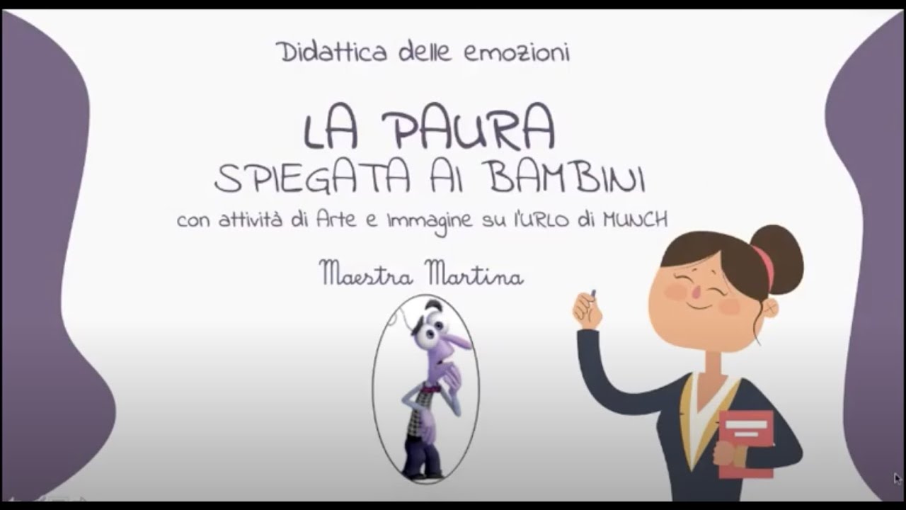 La PAURA spiegata ai bambini+laboratorio di arte Urlo di MUNCH - YouTube