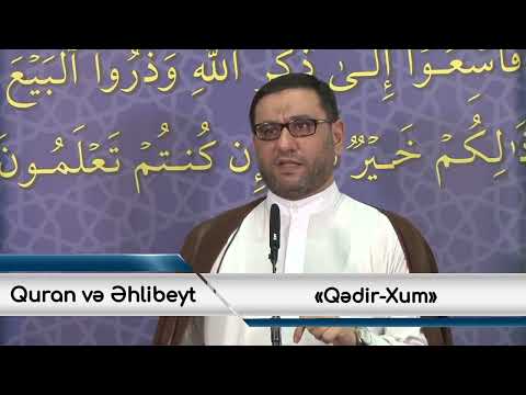Qədir-Xum günü-Hacı Şahin