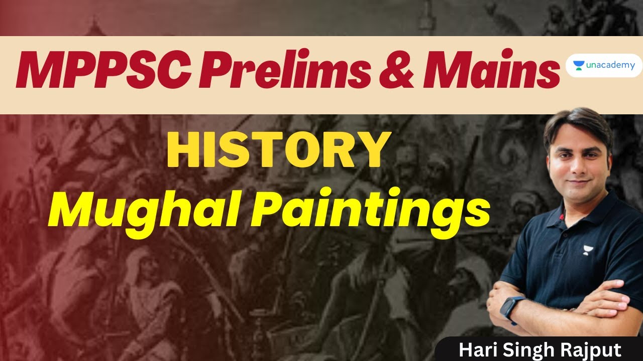 Mughal Paintings | Indian Medieval History | MPPSC Prelims & Other MP ...