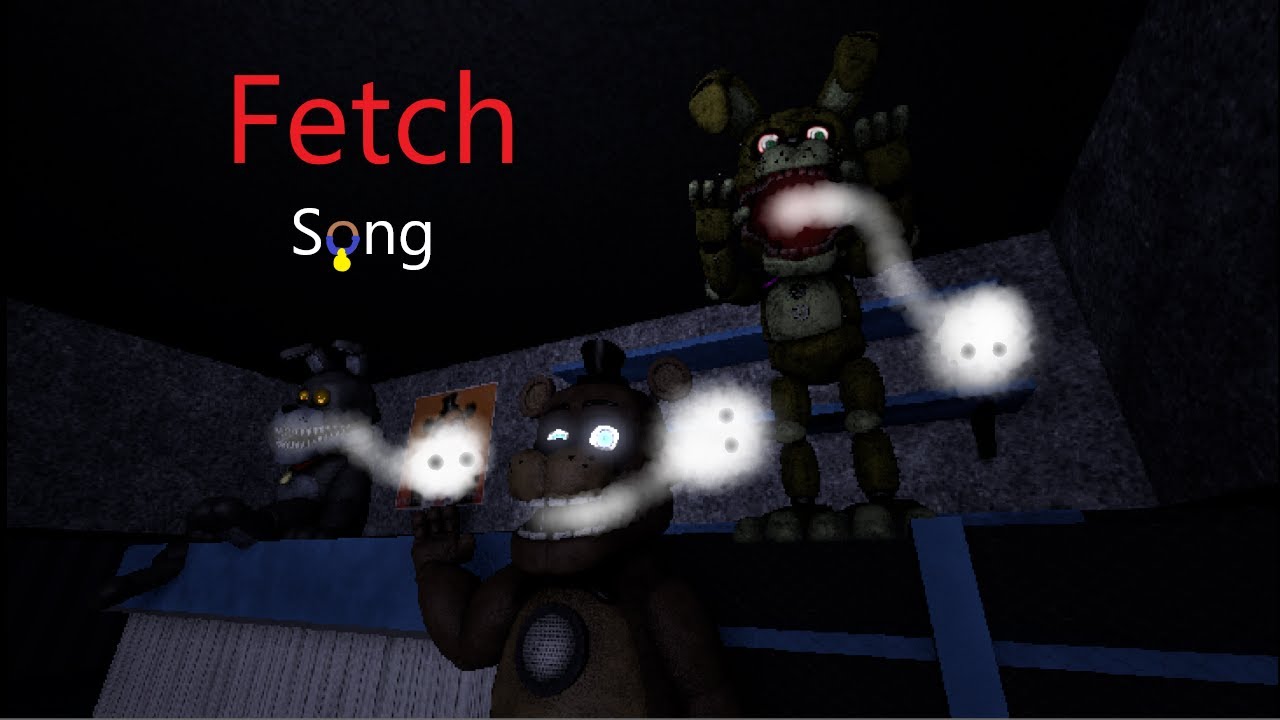 [SFM/Fnaf] Fetch Song Animation By Dawko & Dhusta - YouTube