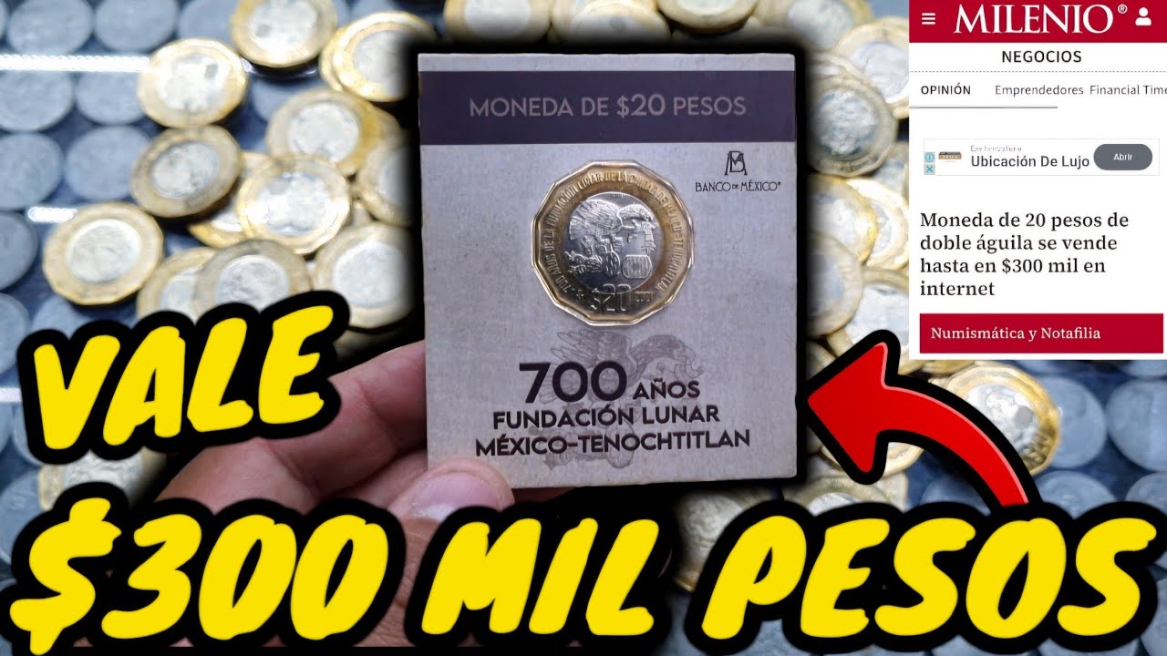 Esta moneda de $20 pesos vale hasta $300 MIL PESOS moneda de doble ...