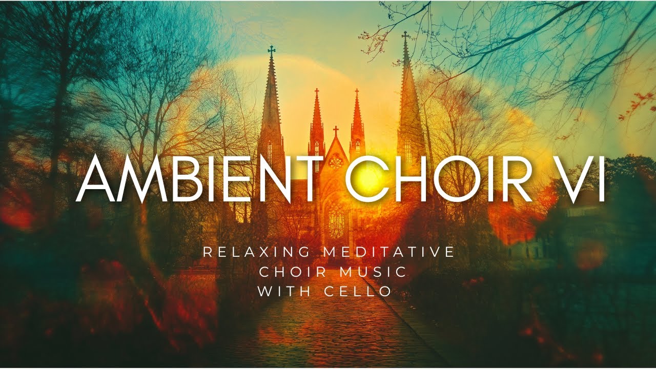 Peaceful And Soothing Twilight Ambient Choir for Stress-Free Studying ...