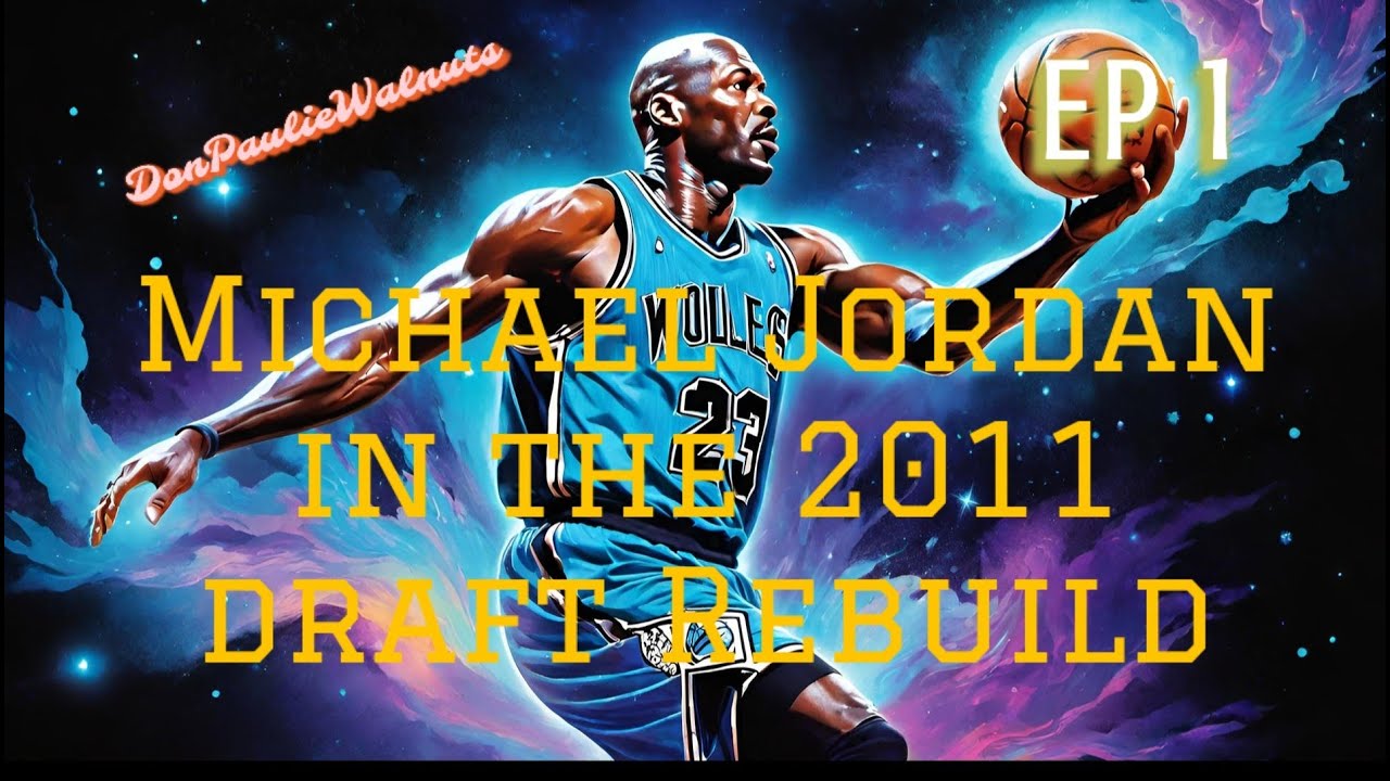I made Michael Jordan a rookie in the 2011 draft class - NBA 2K24 76ers ...