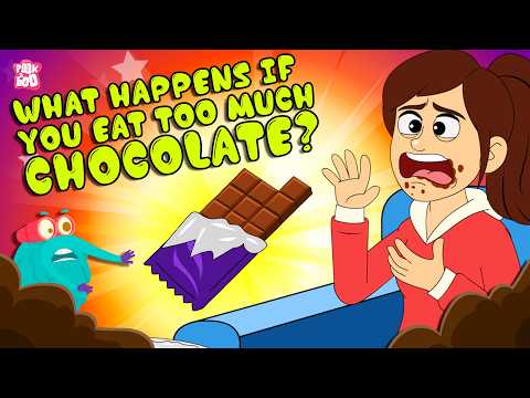 Eating Too Much Chocolate? 🍫 What Happens When You Eat Too Much Chocolate? | The Dr. Binocs Show