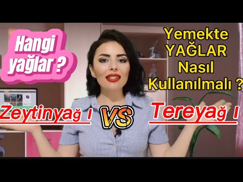 Yemek yaparken hangi yağları kullanmalıyız? / zararlı ve faydalı yağlar / diyette yağ kullanımı