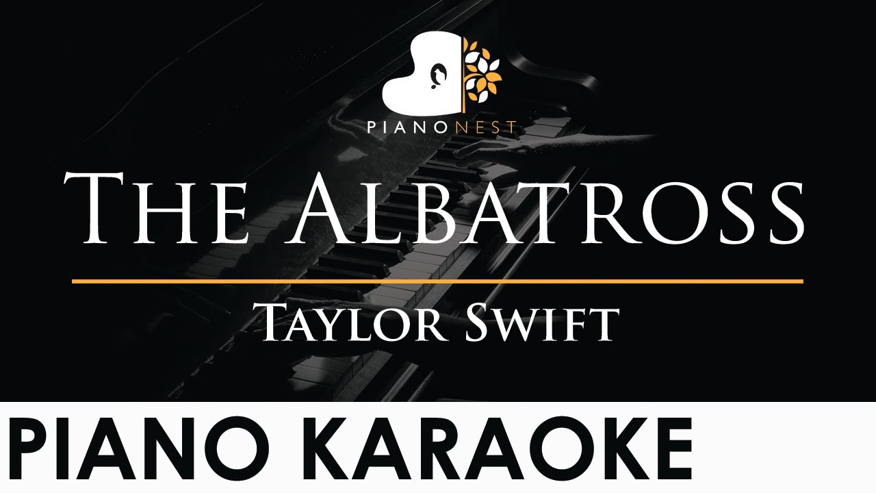 Taylor Swift - The Albatross - Piano Karaoke Instrumental Cover with ...