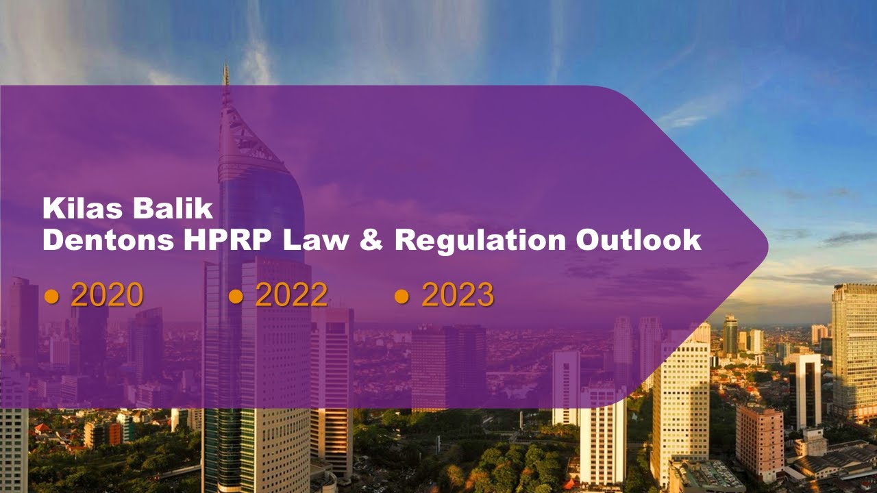 Dentons HPRP Law and Regulation Outlook 2020, 2022, 2023 - YouTube