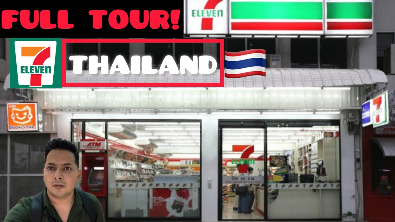 7 ELEVEN THAILAND FULL TOUR 🇹🇭Snacks and Foods to Try Now ...