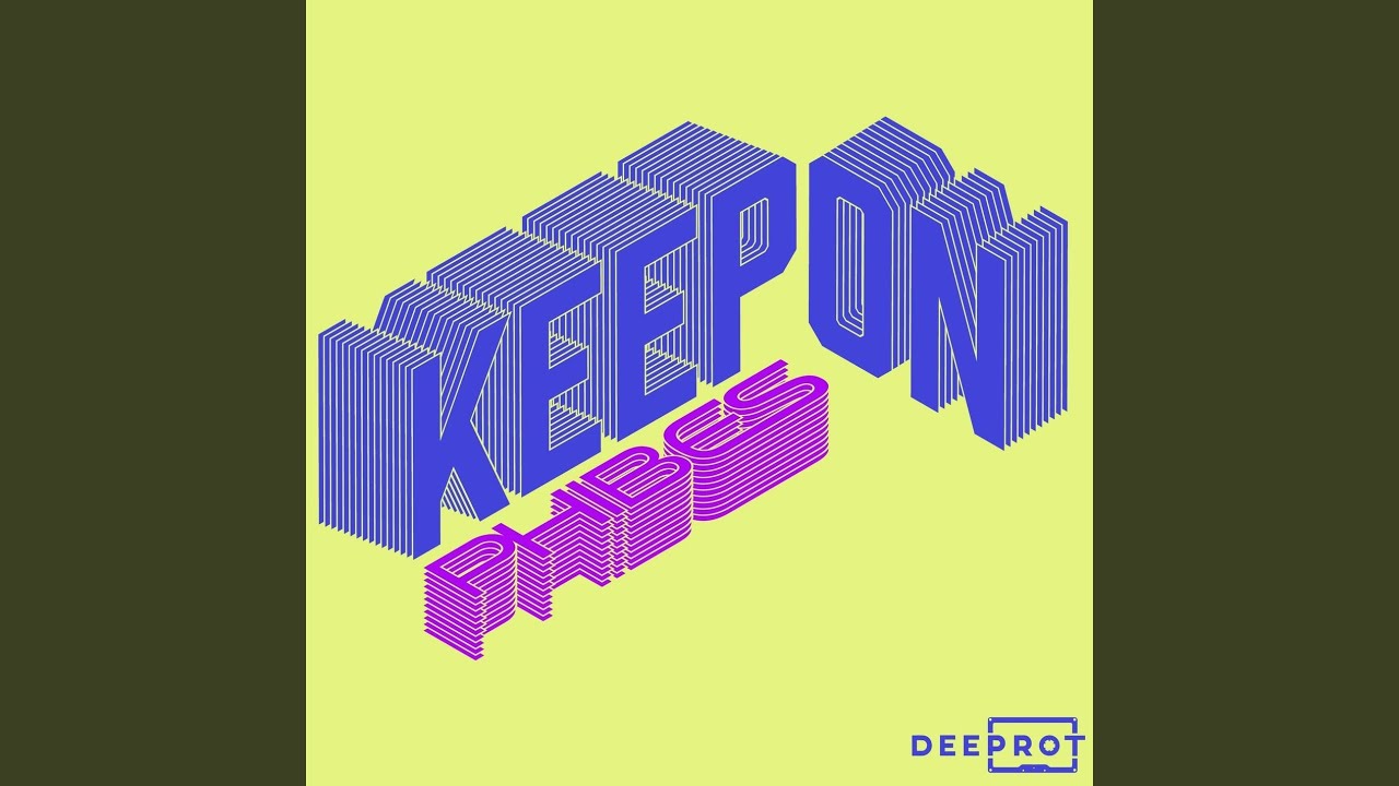 Keep On - YouTube Music