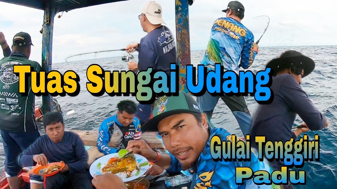 Mancing Di Tuas Pak Ngah Sungai Udang Gulai Tenggiri Tekong Dik Wan ...