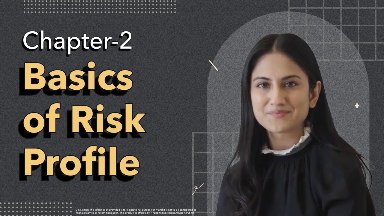Basics of Risk Profile- Basics of Financial Planning: Ch. 2 | IND Learn ...