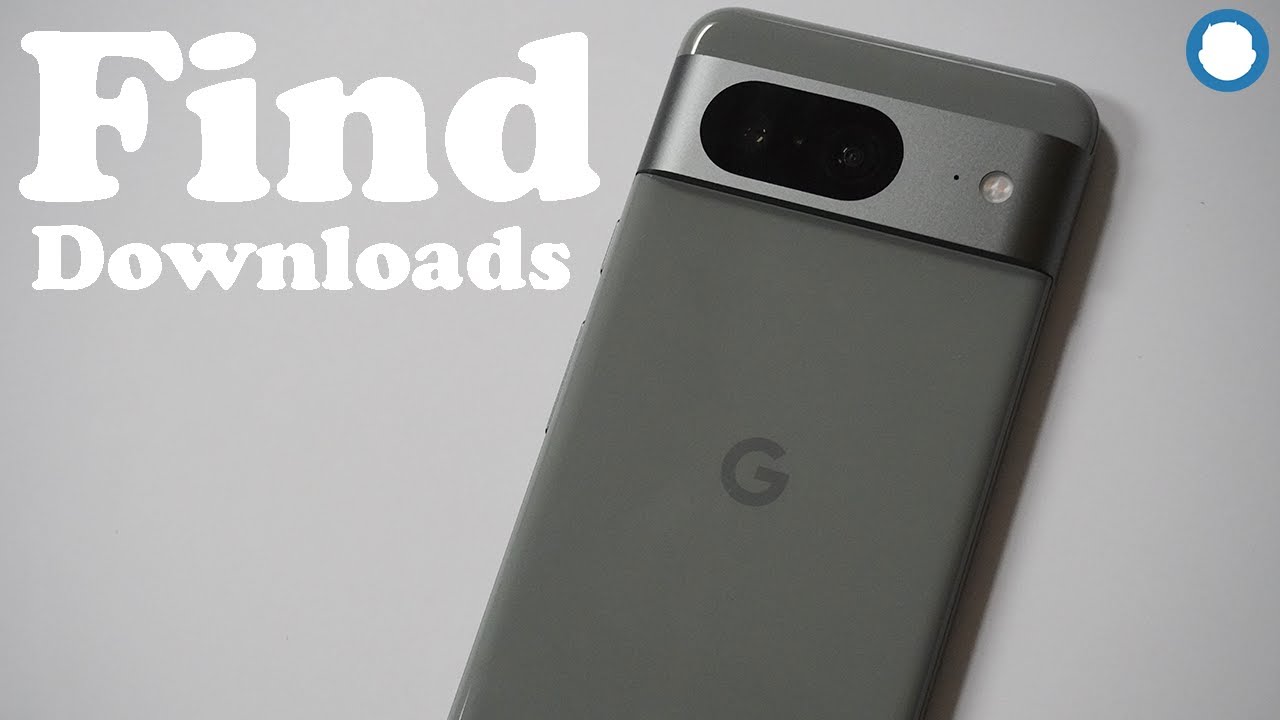 How To Find Downloads On Google Pixel 8 / 8 Pro - YouTube