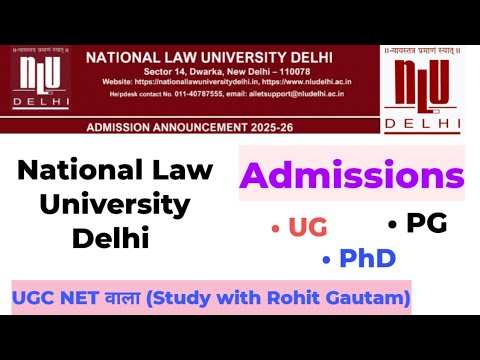National Law University Delhi II PhD II PG II UG II Admission II AILET ...