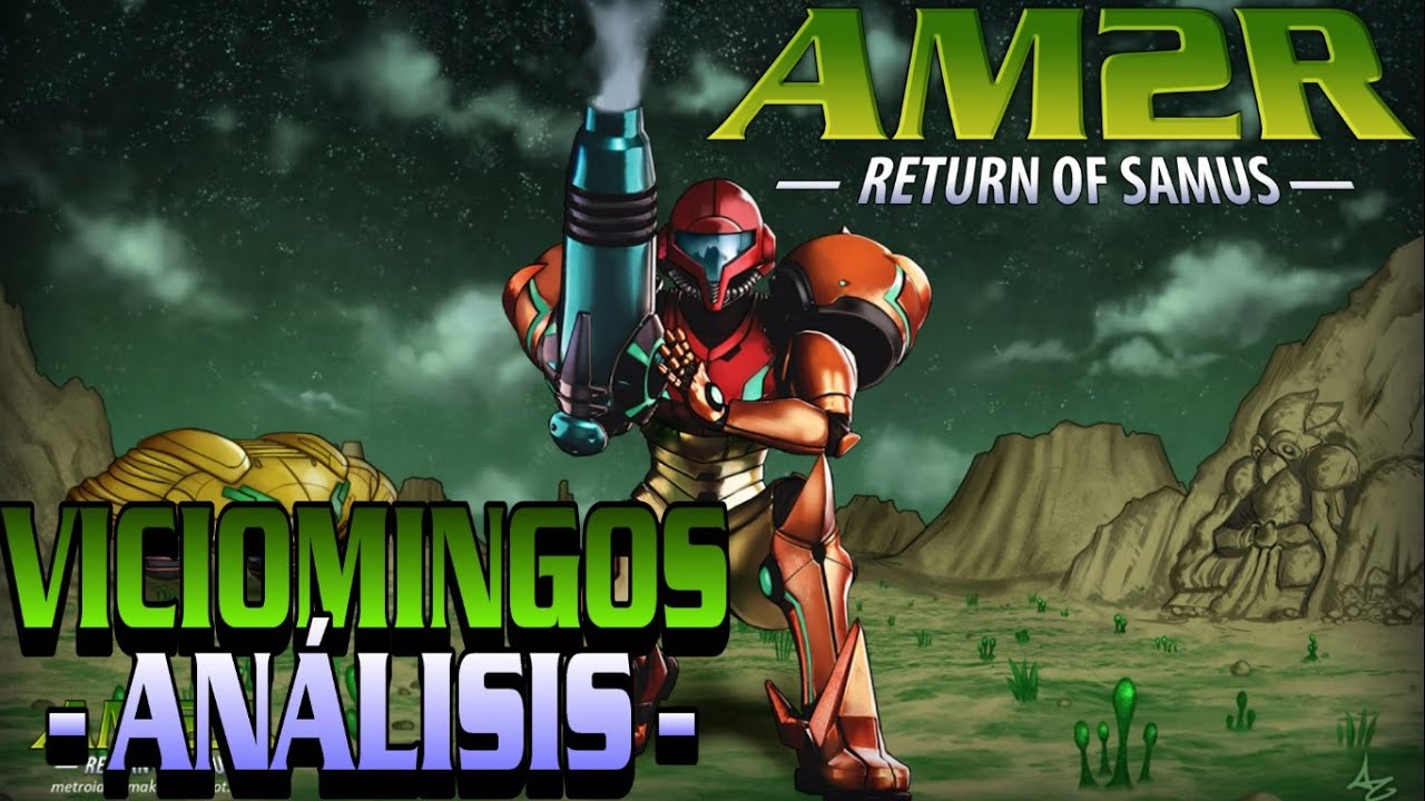 AM2R (Another Metroid 2 Remake) - Análisis en juego - Viciomingos - YouTube