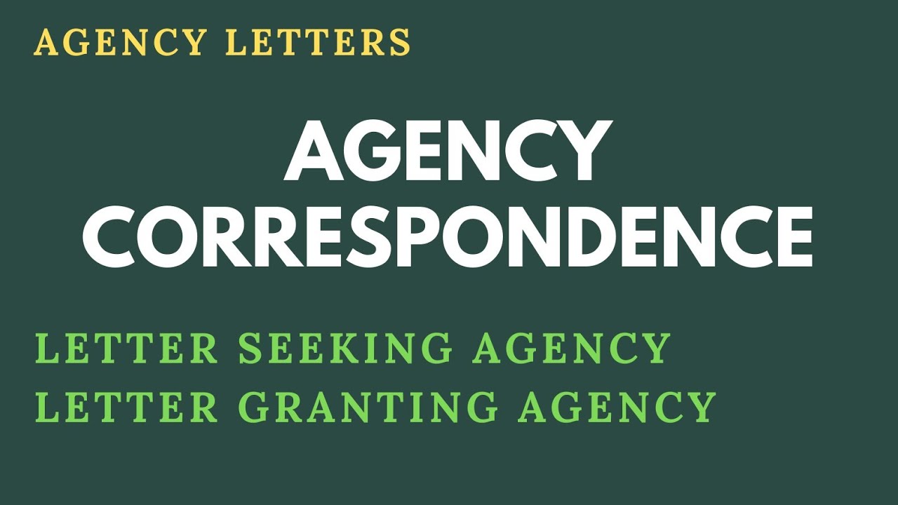 Agency Correspondence|Agency Letters|Letter for seeking agency|Letter ...