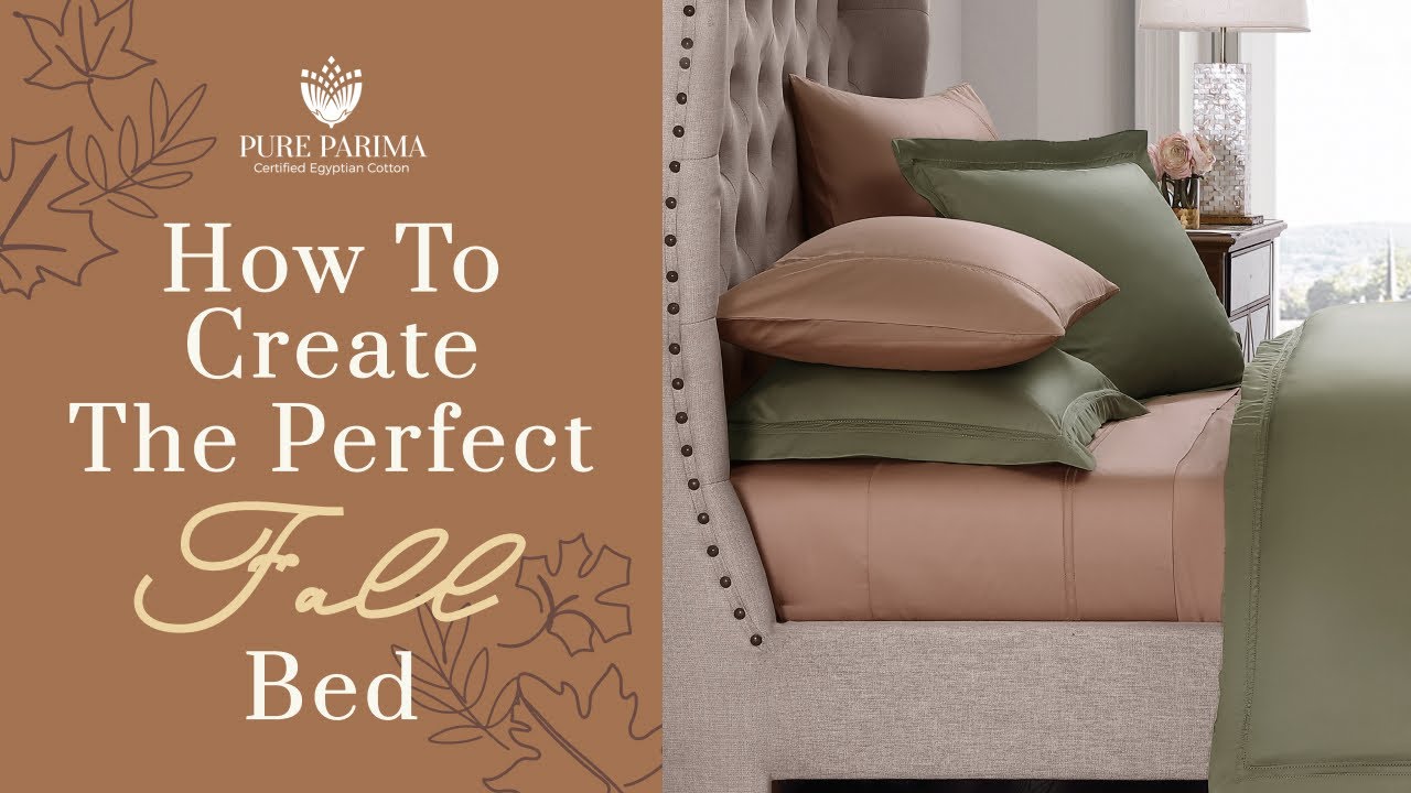 How To Make the Perfect Fall Bed | Fall Bedding Essentials | PURE ...
