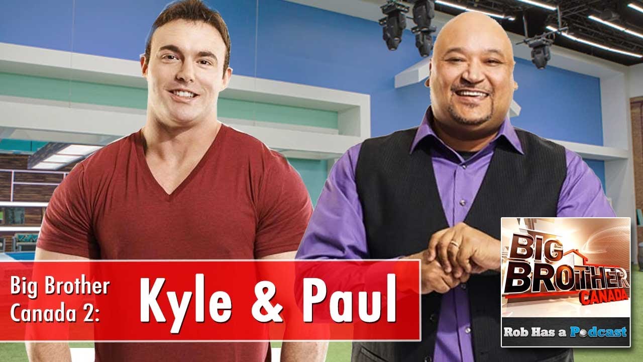 Big Brother Canada Recap: Interview with Kyle & Paul - YouTube