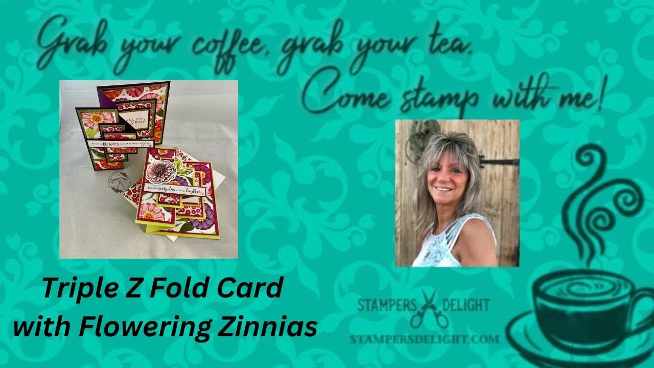 Triple Z Fold Card with Flowering Zinnias - YouTube