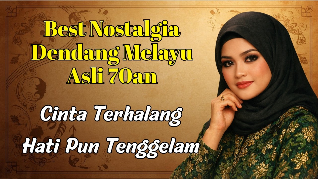 Lagu Melayu Jadul 70an Terbaik Sepanjang Masa 🎶 Nostalgia Penuh Air ...