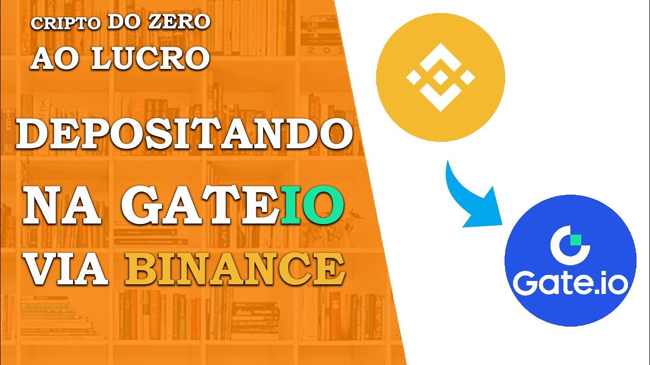 Depositando na Corretora Gate.io via Binance - Curso Cripto do Zero ao Lucro - YouTube