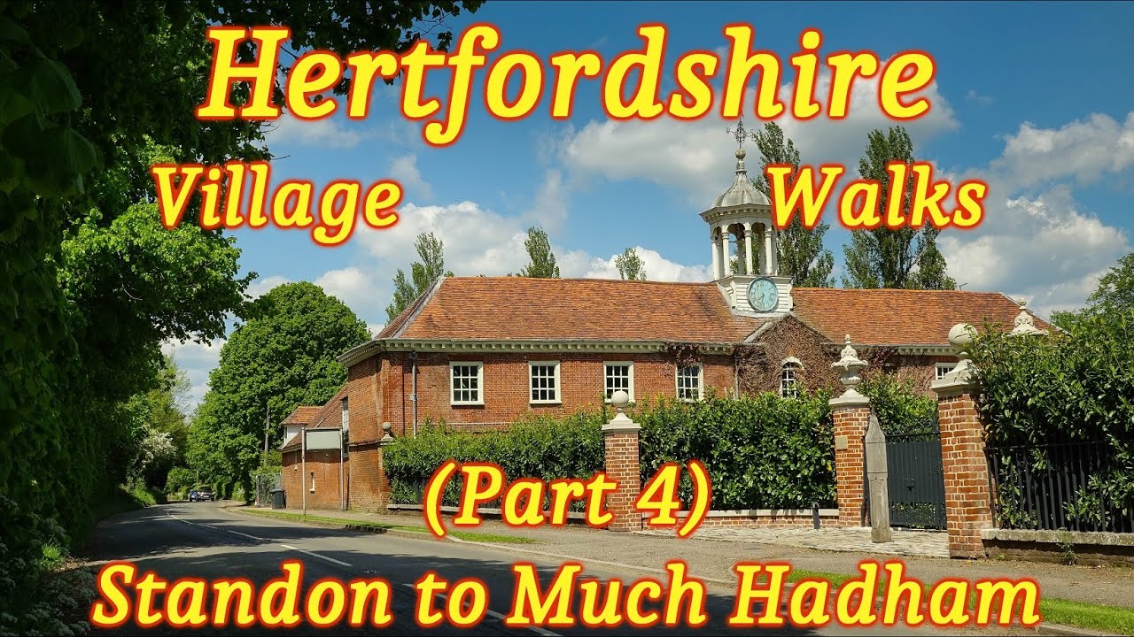 Hertfordshire Village Walks (Part 4): Standon to Much Hadham - YouTube