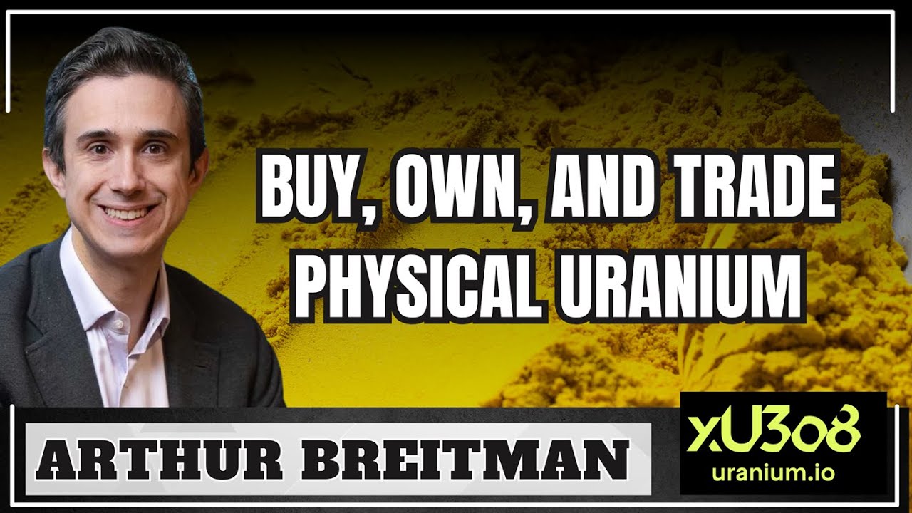 Uranium tokenization, buy, own and trade physical uranium - Arthur ...