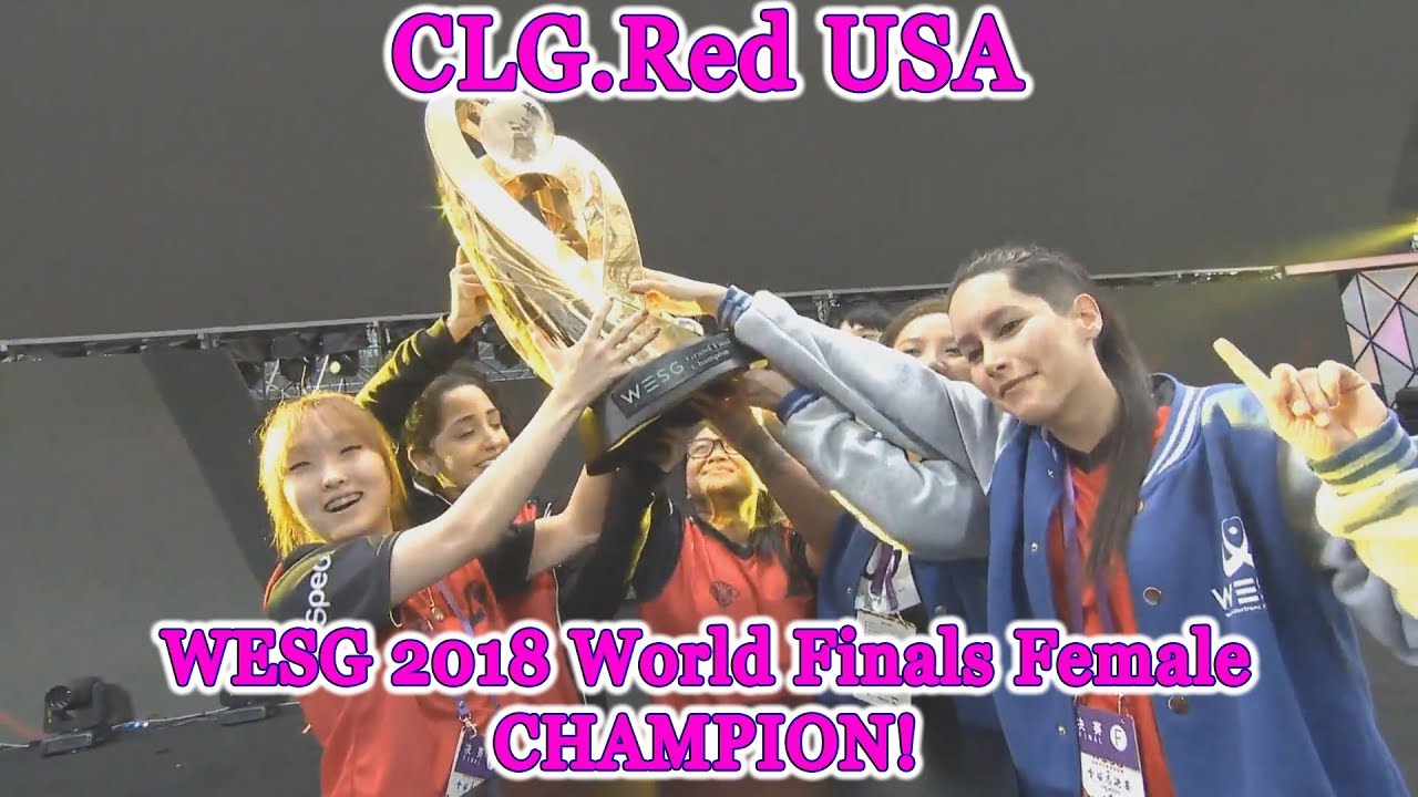 CLG.usa 🏆 WESG 2018 World Finals Female champion Grand Final vs LazaRUS ...