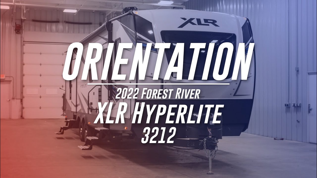 2022 Forest River XLR Hyper Lite 3212 Orientation - YouTube