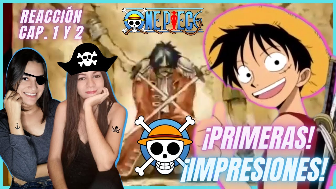 PRIMERAS IMPRESIONES ONE PIECE 🔥 COMENZAMOS ESTA GRAN AVENTURA 🔥 ...