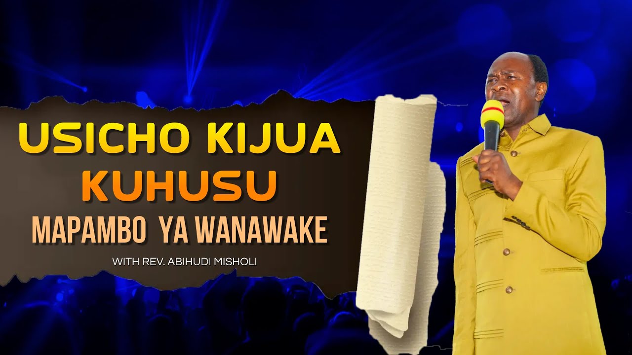 USICHOKIJUA KUHUSU MAPAMBO YA WANAWAKE| With Mch. Abihud Misholi ...