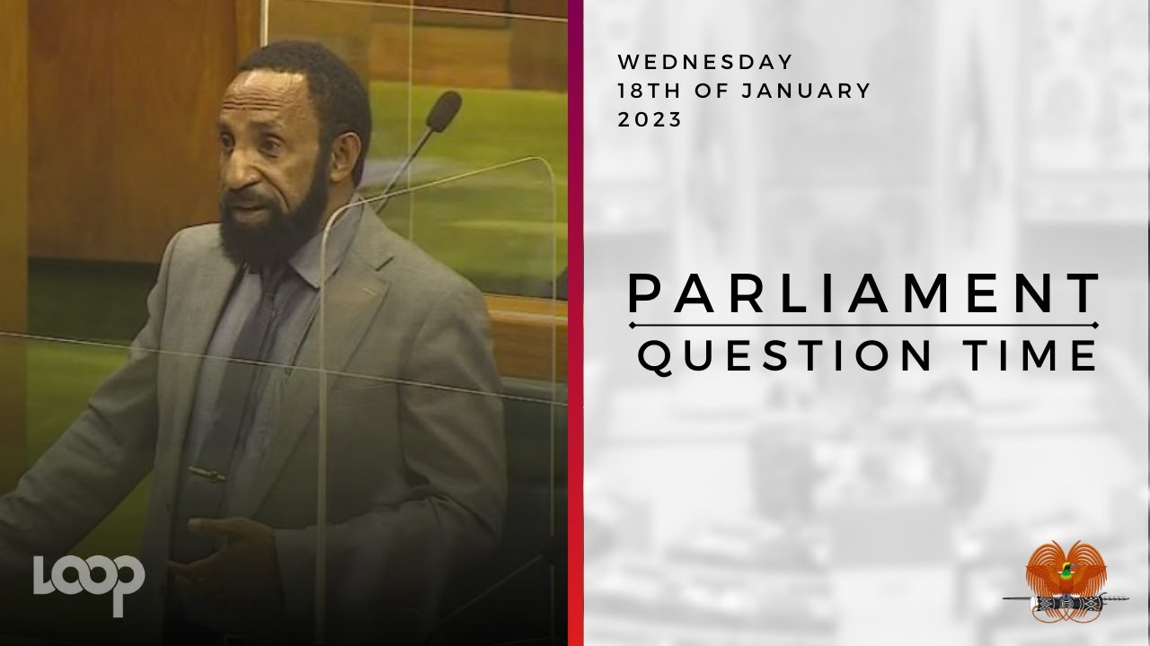 Parliament Question Time | Wednesday, 18th of January, 2023 - YouTube