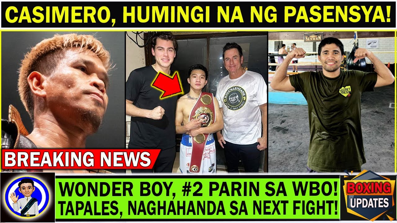 CASIMERO, huminigi na ng PASENSYA! Target maghari sa 122 lbs! Tapales ...