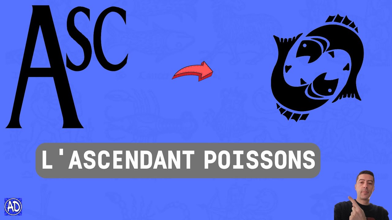 L'Ascendant poissons ♓ - YouTube