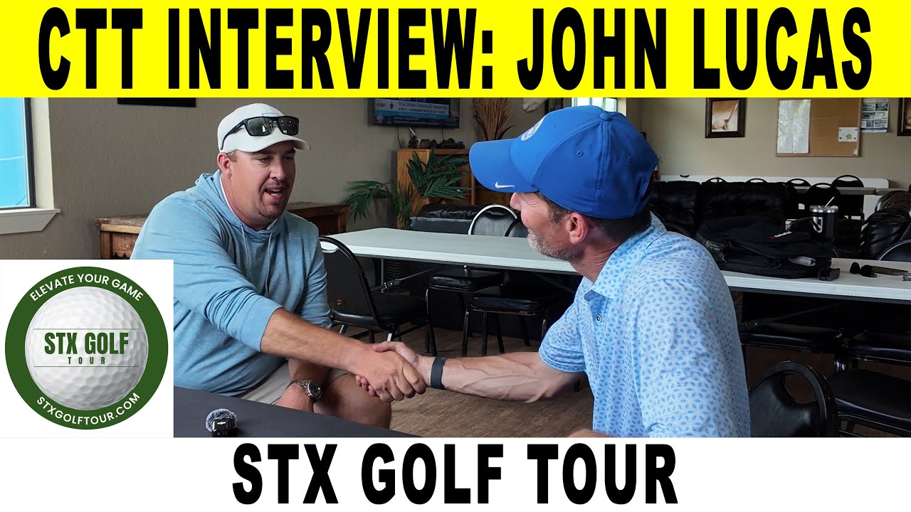 Exclusive Interview with STX Golf Tour Founder John Lucas | Chasing The ...