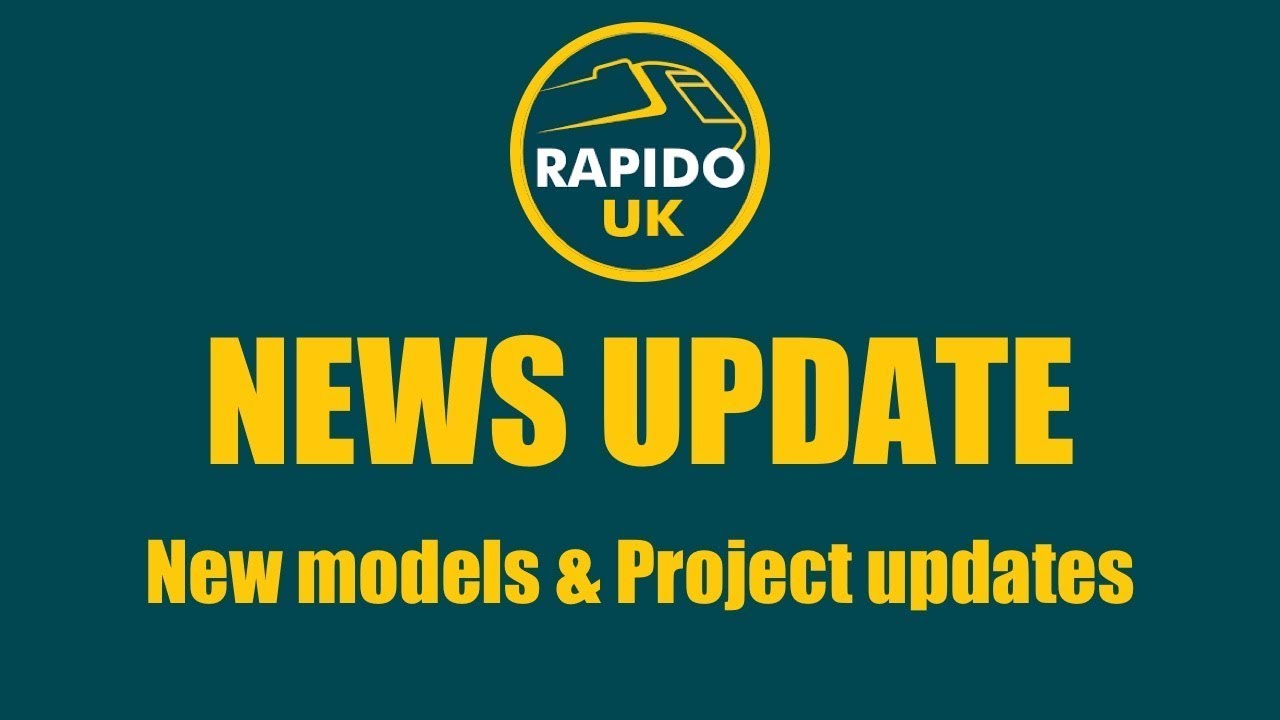 MEGA UPDATE RAPIDO UK Model Railway NEWS OO & N Gauge New Models ...