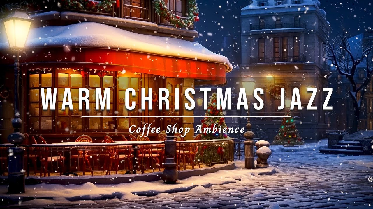 Christmas Jazz Music with Nightly Snow on Street at Cozy Christmas ...