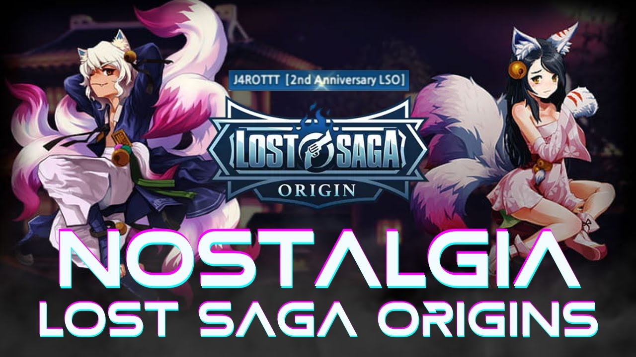 NOSTALGIA LOST SAGA ORIGINS - YouTube