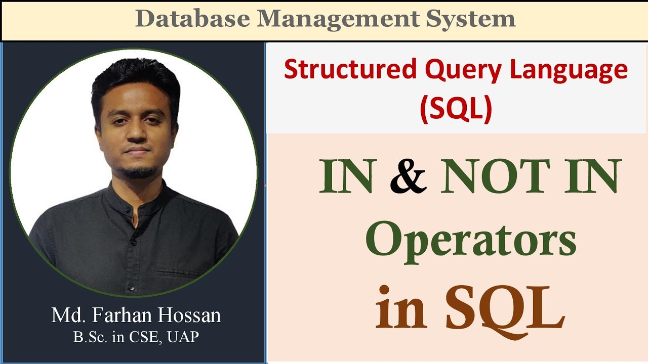 Lec 72 In And Not In Operators In Sql Sql Dbms Bangla Tutorial 9683