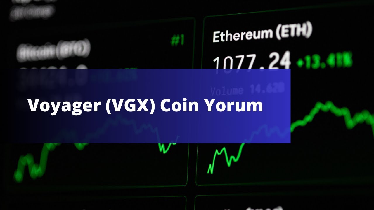 Voyager (VGX) Coin Yorum - YouTube