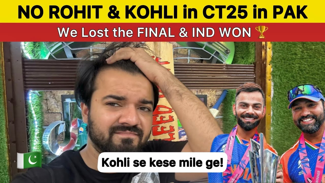 NO KOHLI & ROHIT in CT25 if? | We Lost the Final but IND WON | Pakistan Reaction on IND Won WC ...