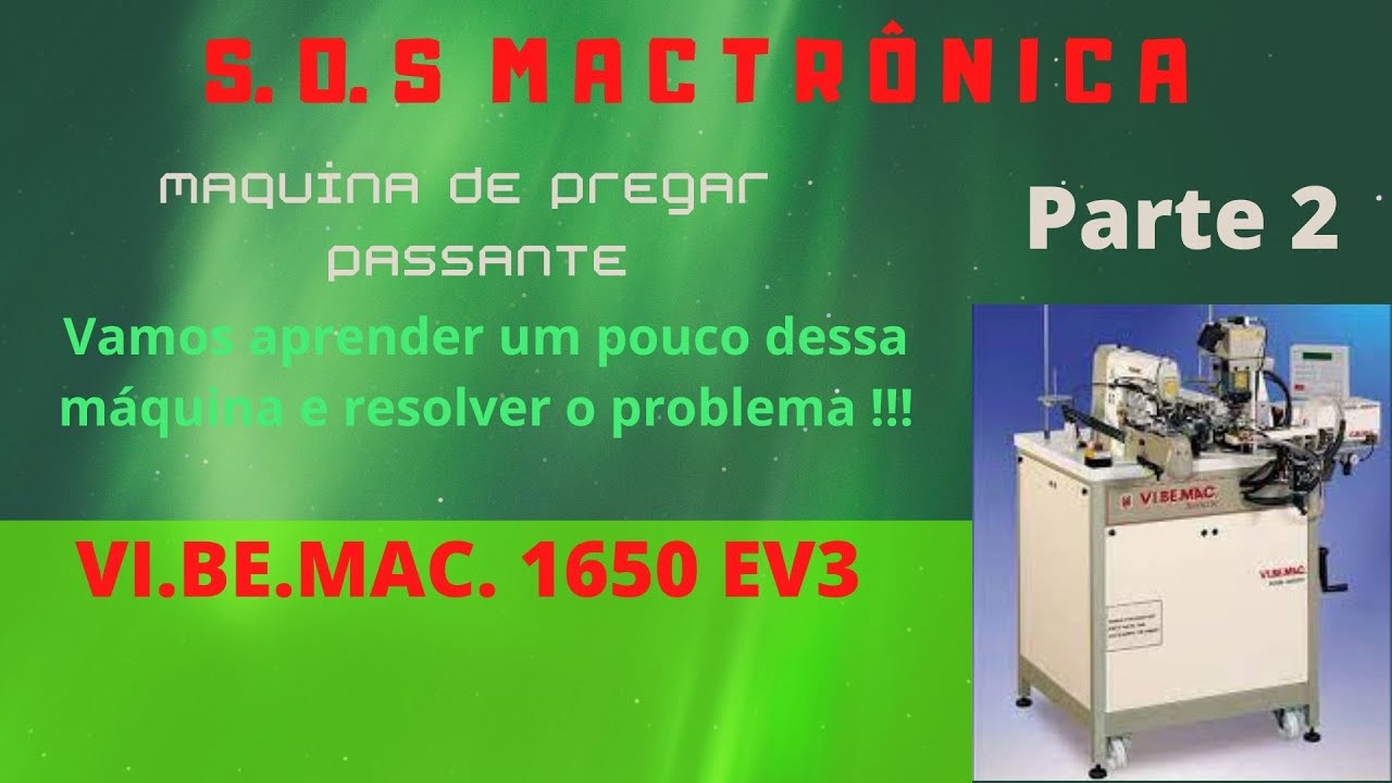 Maquina de pregar passante VI.BE.MAC. 1650 EV3(parte2). - YouTube