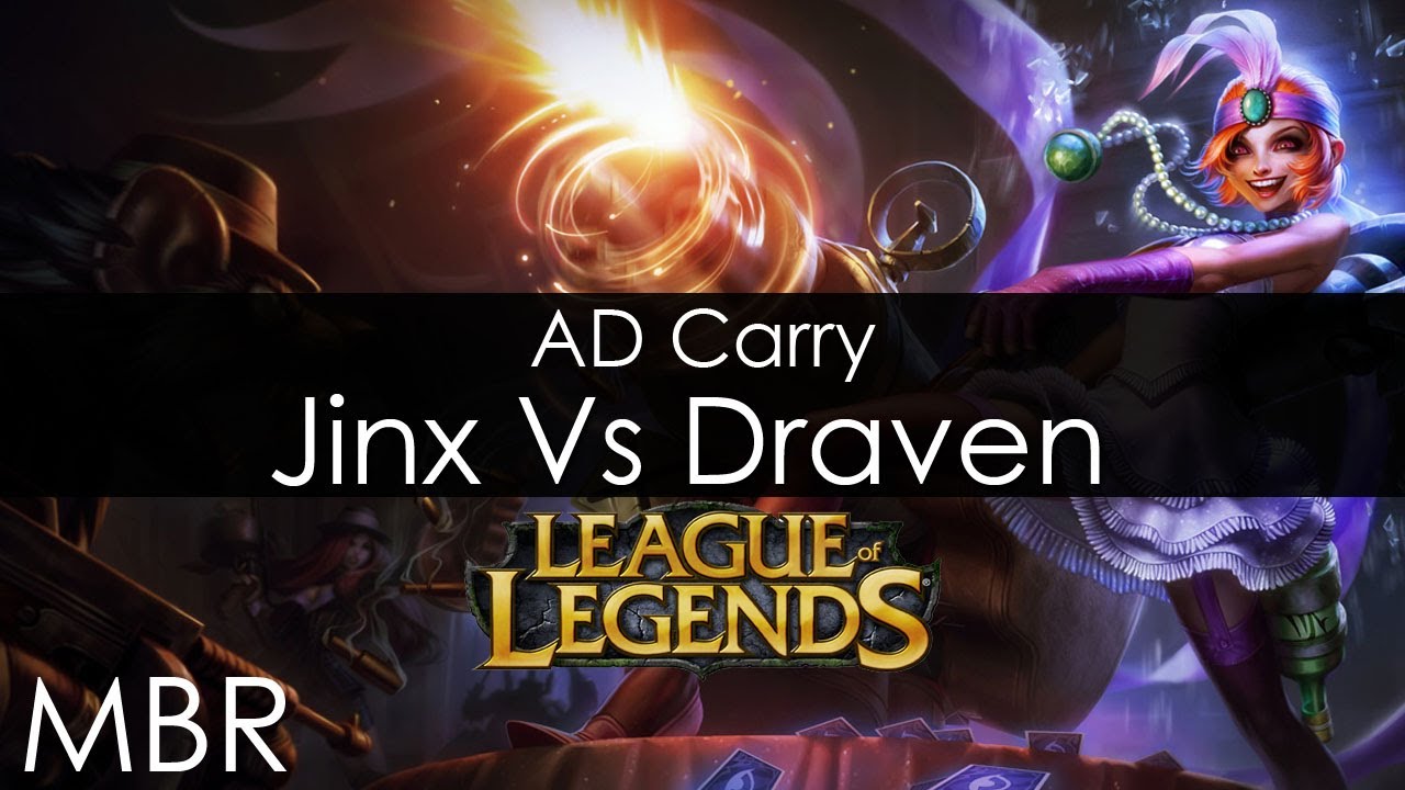 League of Legends - Jinx AD Carry Vs Draven Gameplay - HD - YouTube