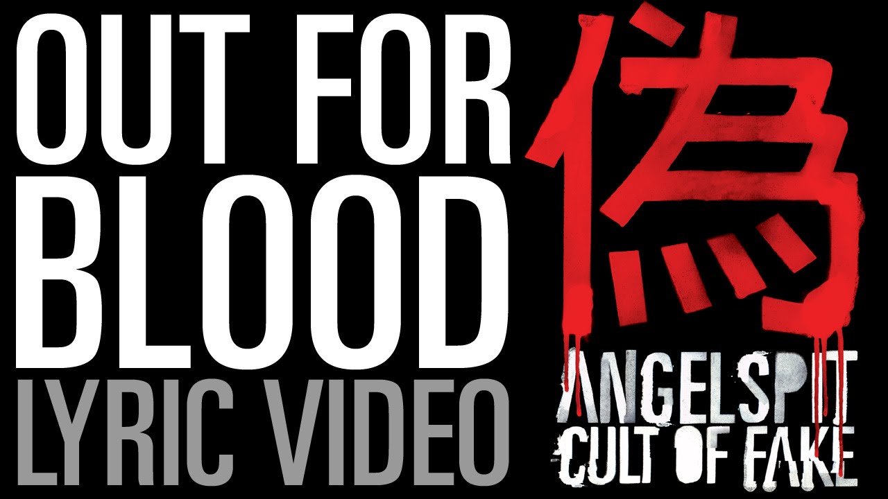 Angelspit's OUT FOR BLOOD Lyric Video - YouTube