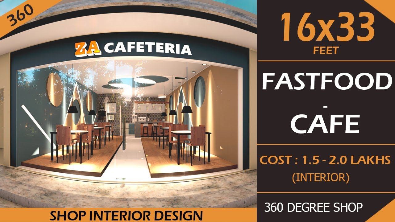 16X33 Cafeteria | Fast Food Shop Interior Design Idea | Low Cost Cafe ...