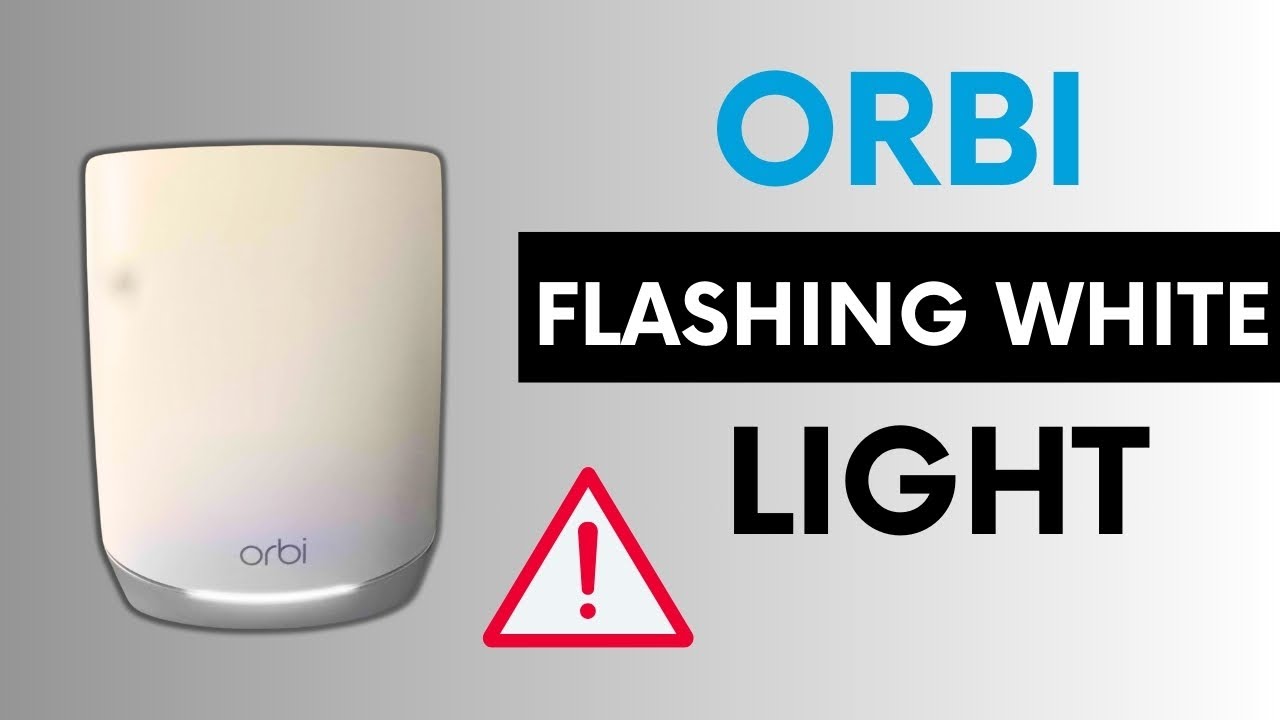 orbi flashing white light - YouTube