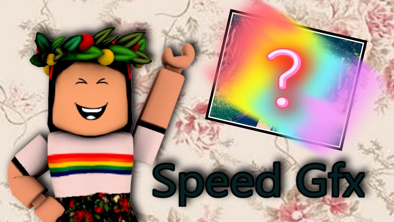 Roblox- Speed Gfx🍒 - YouTube