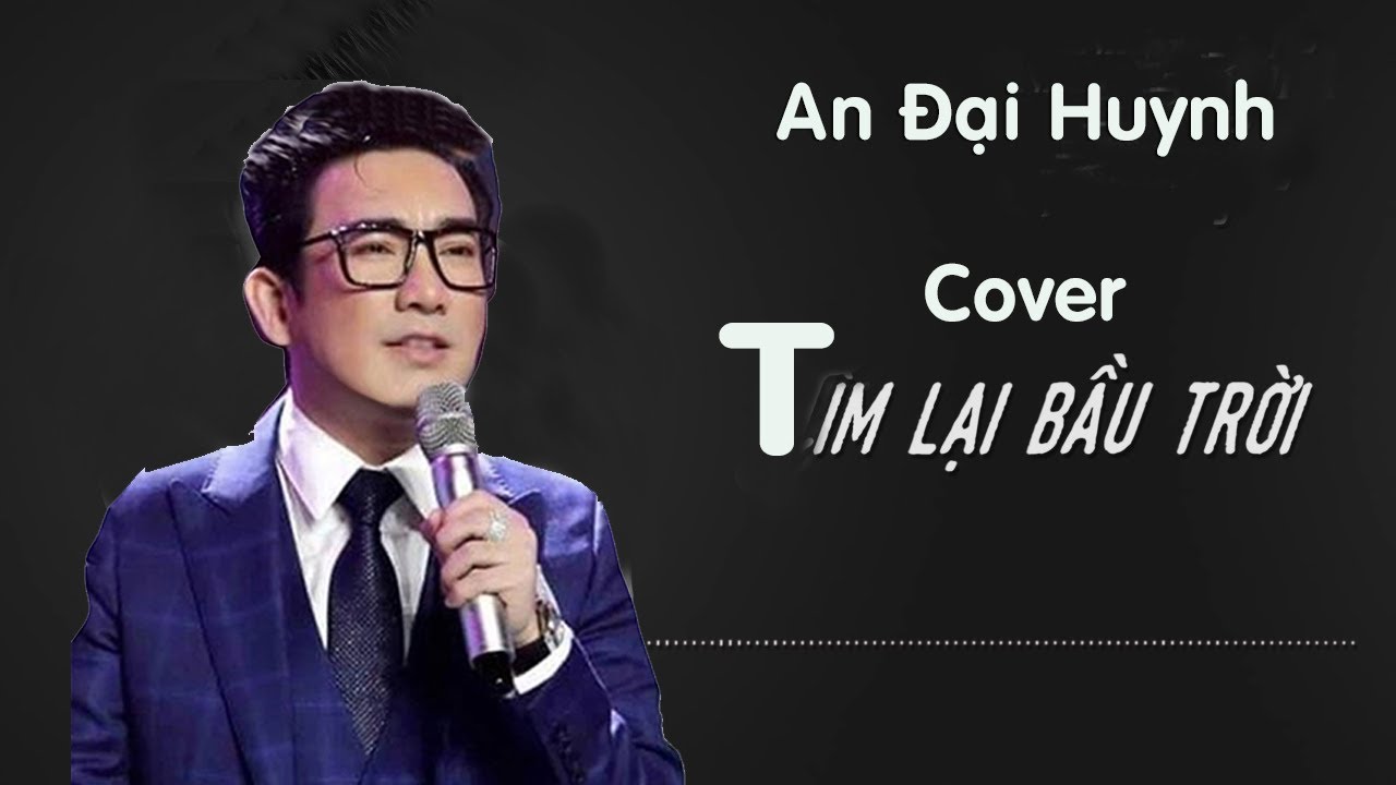 Tim Lai Bau Troi - Tuan Hung [MVHD] Cover: An Đại Huynh - YouTube