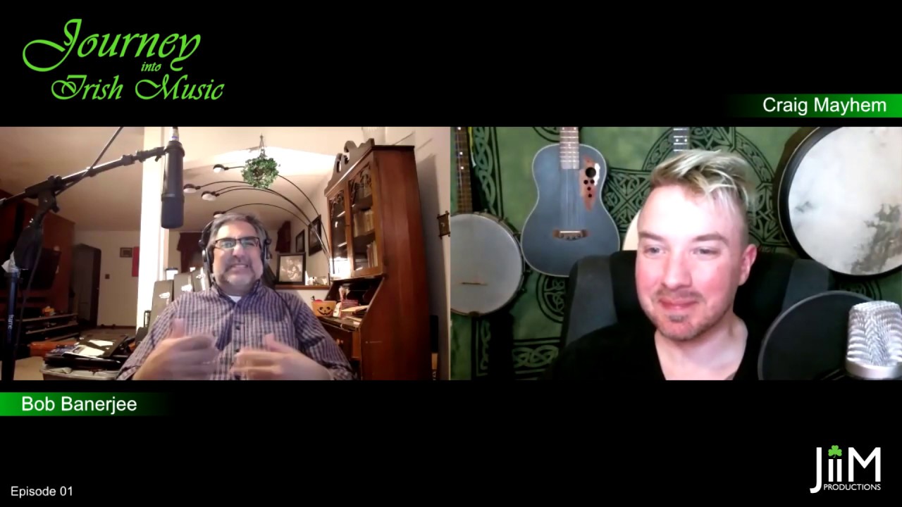 Journey Into Irish Music - The Podcast - Episode 001 - Bob Banerjee ...