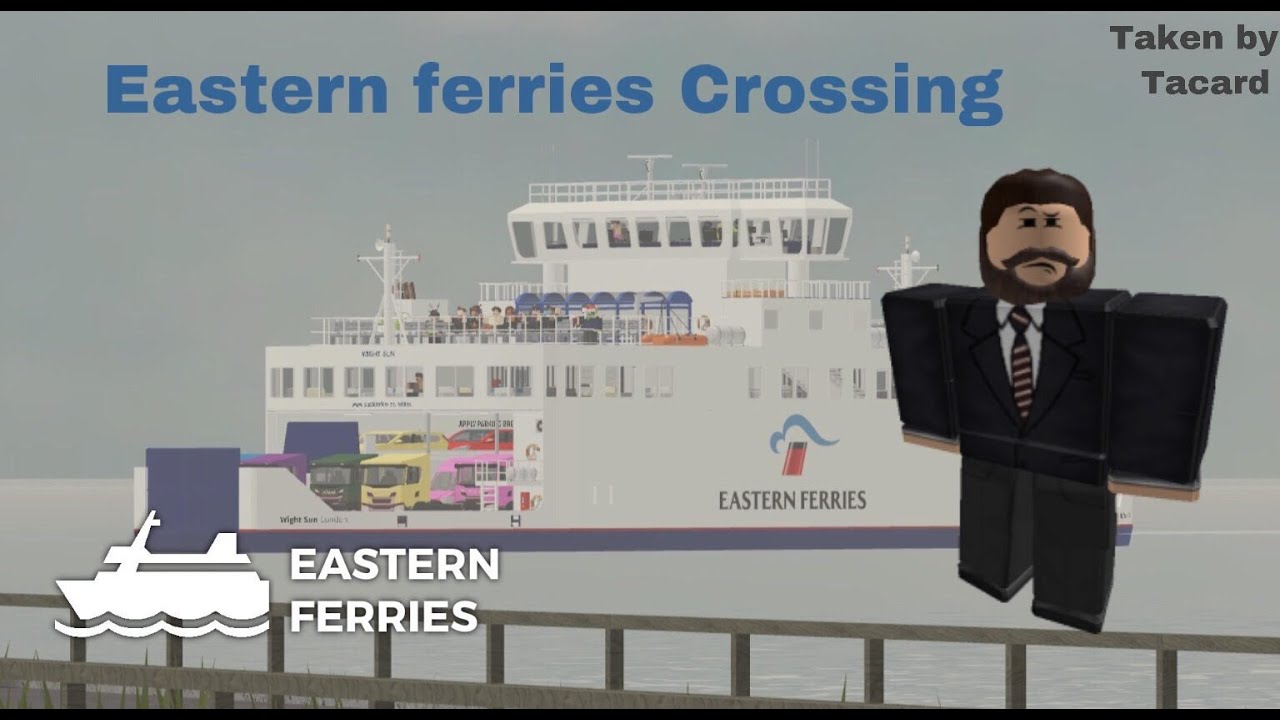 ROBLOX | Eastern Ferries 1st Crossing of 2021 - YouTube