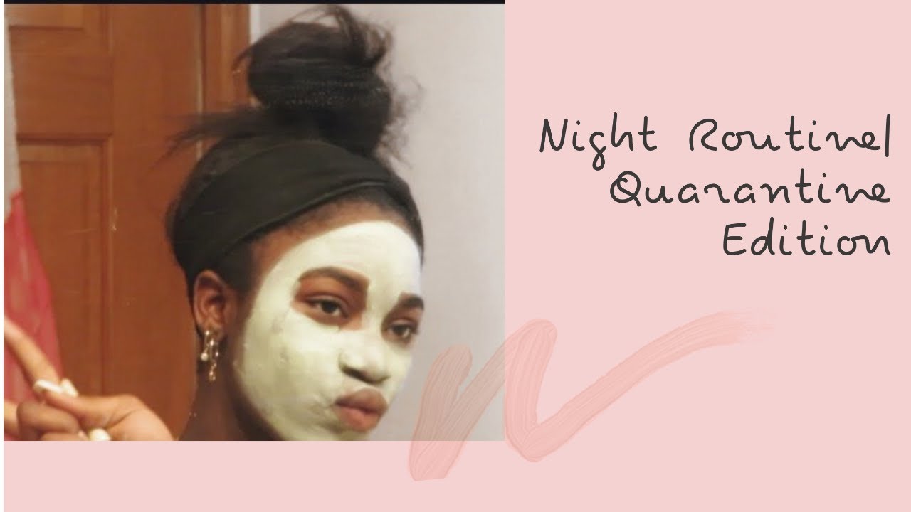Teenager Night Routine| Quarantine Edition - YouTube